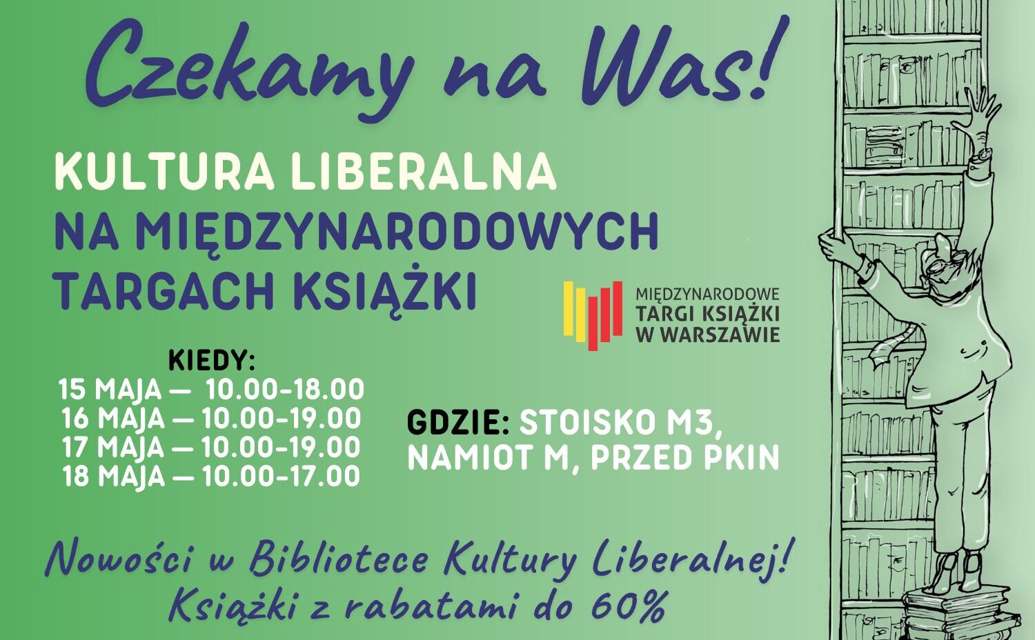 Kultura Liberalna na Międzynarodowych Targach Książki 2025 w Warszawie ...